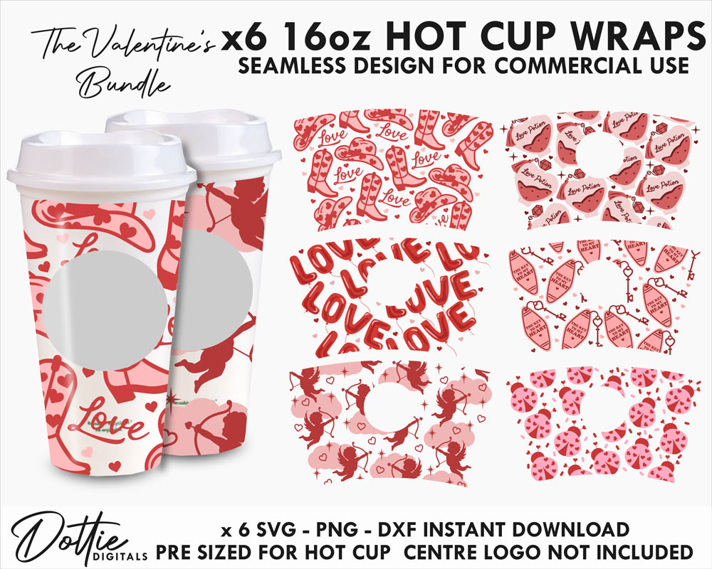 Dottie Digitals - 6 File SVG Bundle Valentine's Day 16oz Starbucks Hot ...