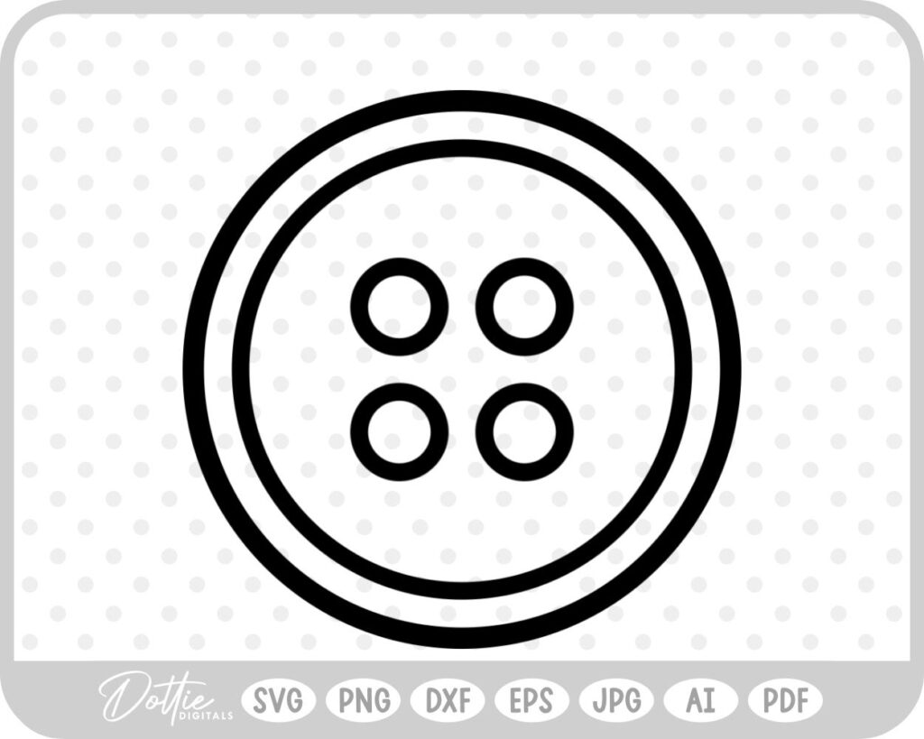 Dottie Digitals - Button Outline SVG PNG DXF – Cricut Silhouette ...